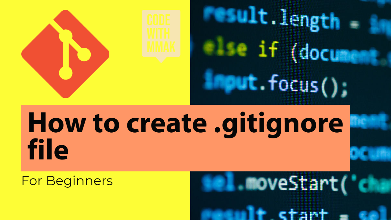 How To Create A gitignore Code With MMAK